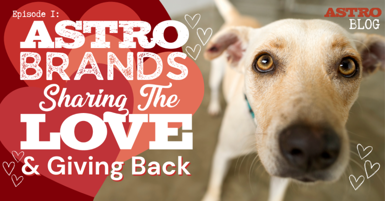 Astro Brands Are “Sharing the Love” & Giving Back - Astro Loyalty