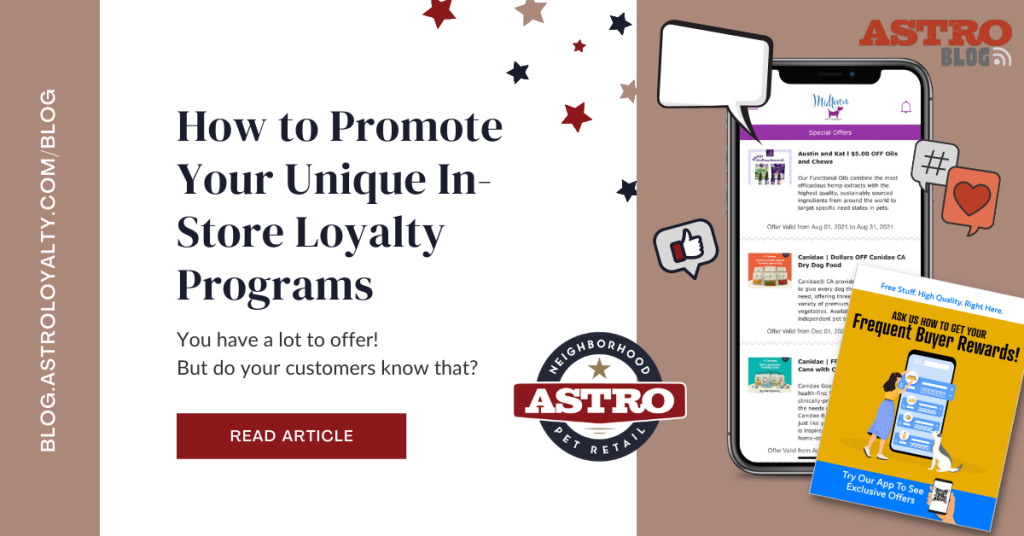 How to Promote Your Unique In-Store Loyalty Programs - Astro Loyalty
