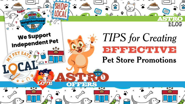 Tips for Creating Effective Pet Store Promotions - Astro Loyalty
